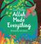 Allah Made Everything - Zain Bhikha – Anafiya Gifts UK